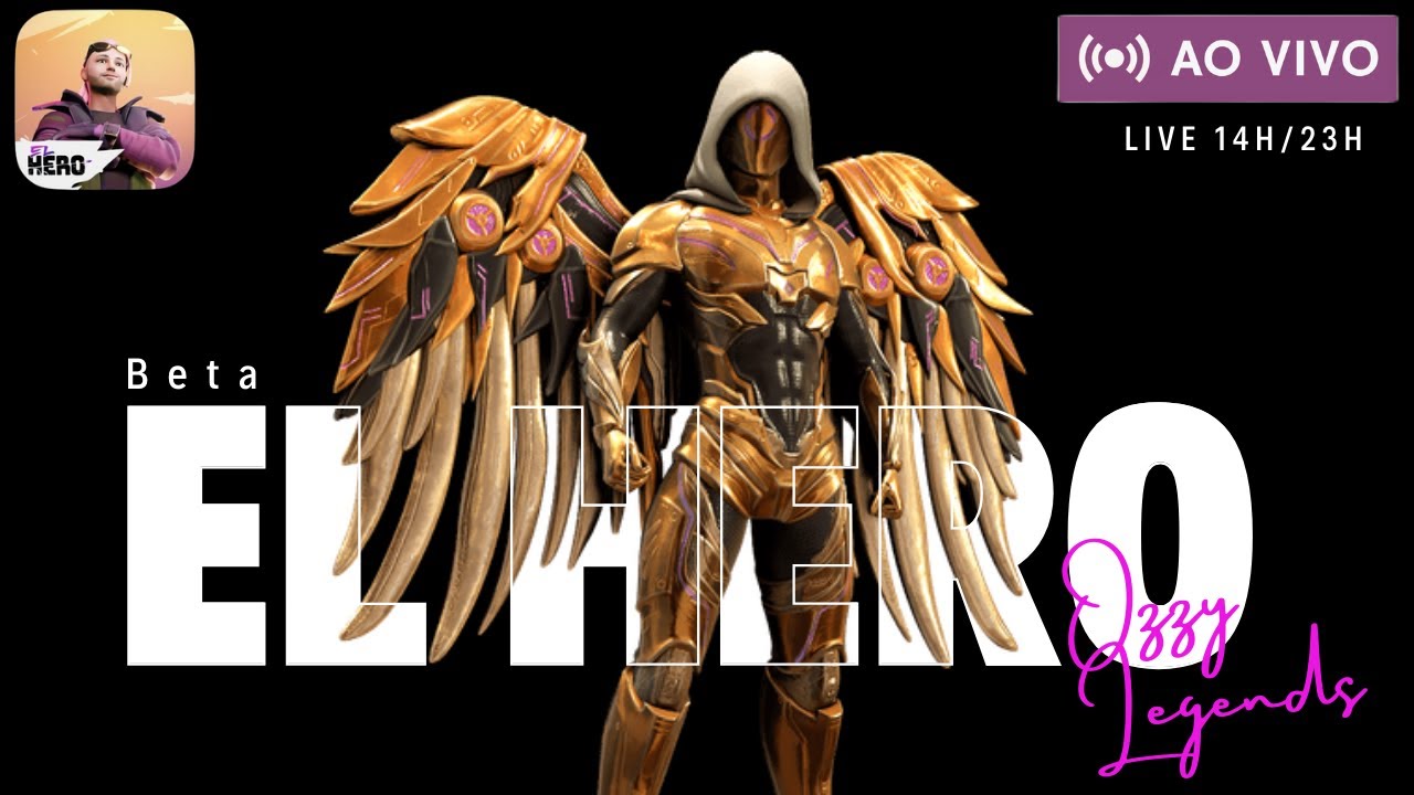 🟠 EL HERO GAME - RELEASE ON FEBRUARY 20 🟠 TREINADO AO VIVO PARA O ...