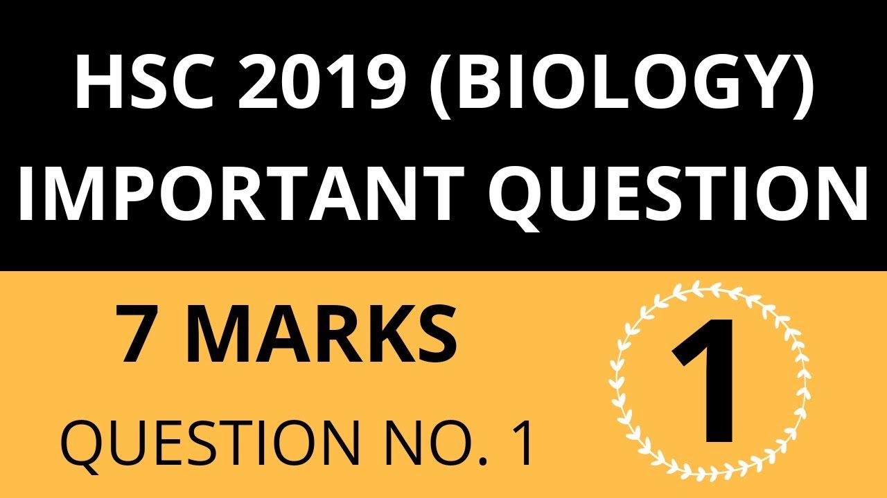 HSC 2019 Biology Important Question | Hsc 2019 Suggestion | By Milan ...
