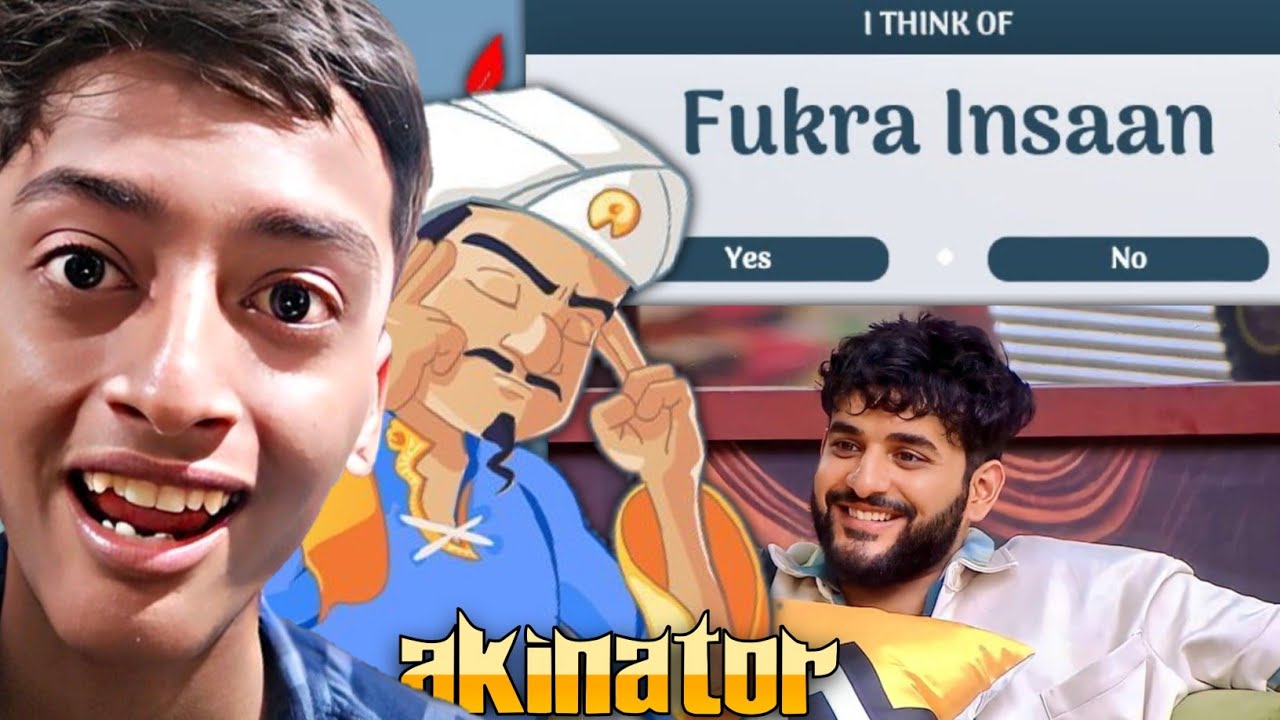 Finding @FukraInsaan on Akinator Gone Wrong - YouTube