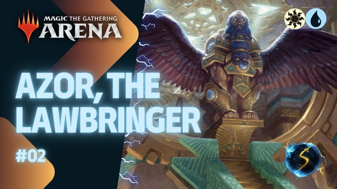 It's Showtime: Azor, the Lawbringer ☀️💧 #02 - MTG Arena - Historic ...