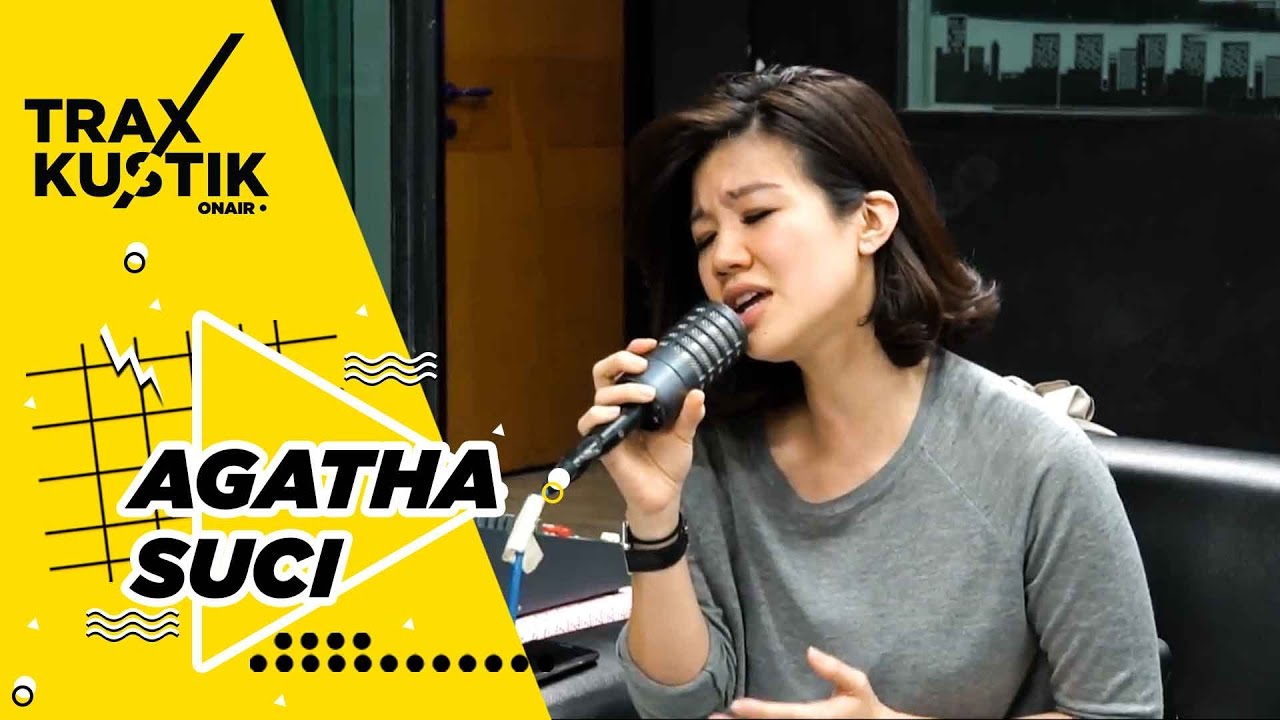 #TraxkustikOnAir - Agatha Suci "Cintai Aku Lagi" - YouTube
