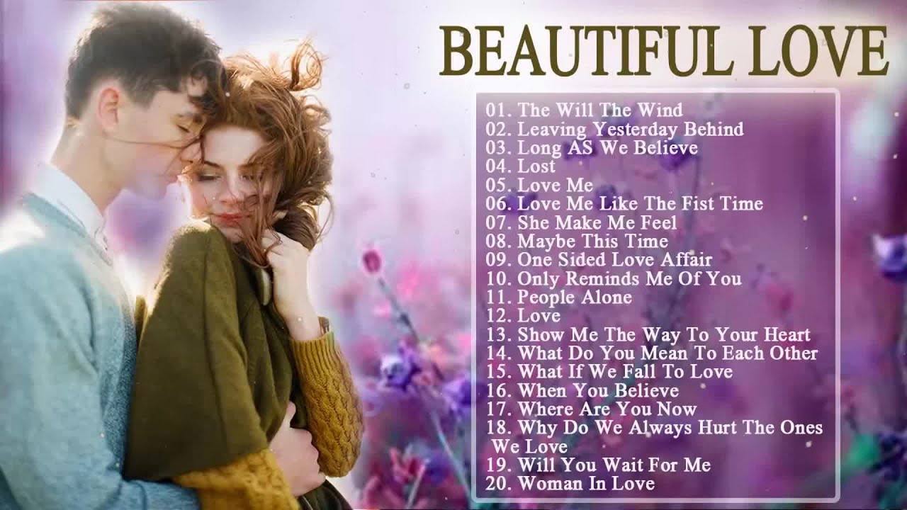 Greatest Beautiful Love Songs Of All Time 🙌 The Collection Romantic ...