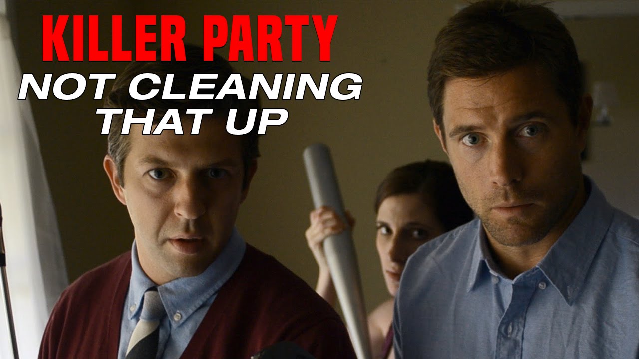 I Am NOT Cleaning That Up | KILLER PARTY | Official Clip - YouTube