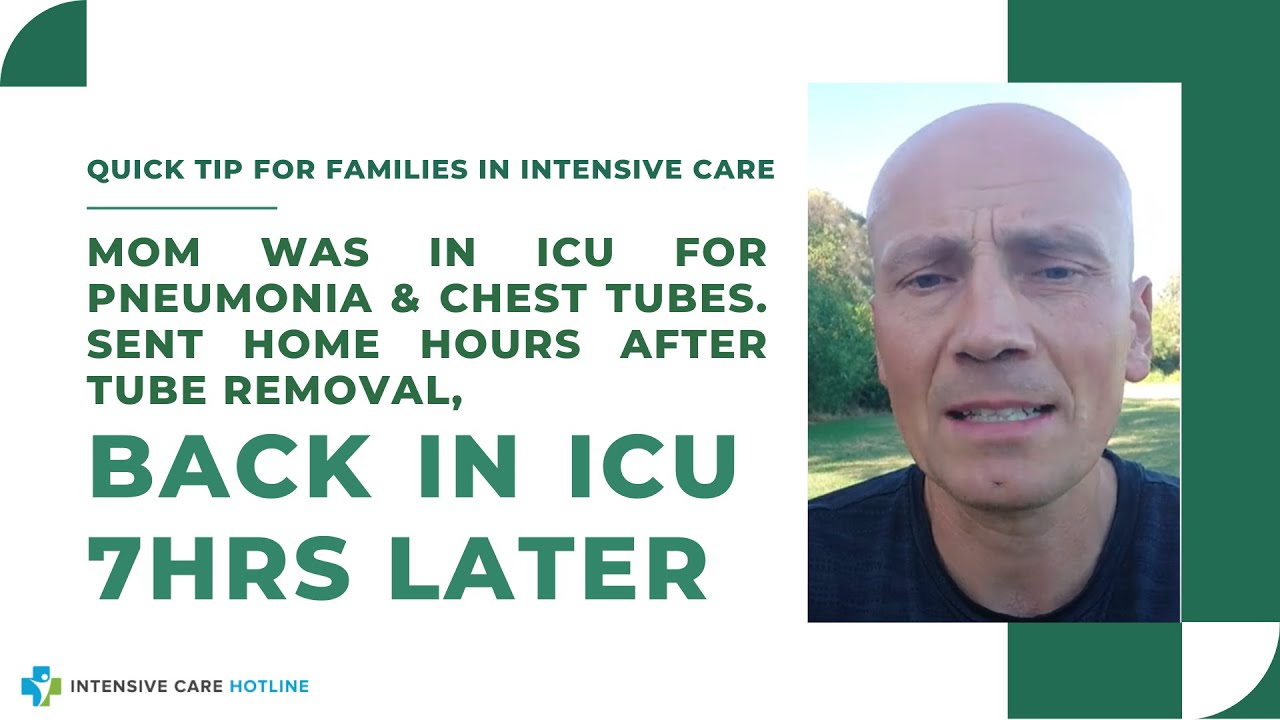 Mom was in ICU for Pneumonia& Chest Tubes.Sent Home Hours After Tube ...