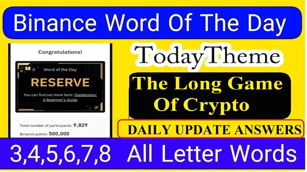 Binance Crypto Word Of The Day Today | theme The Long Game of Crypto ...