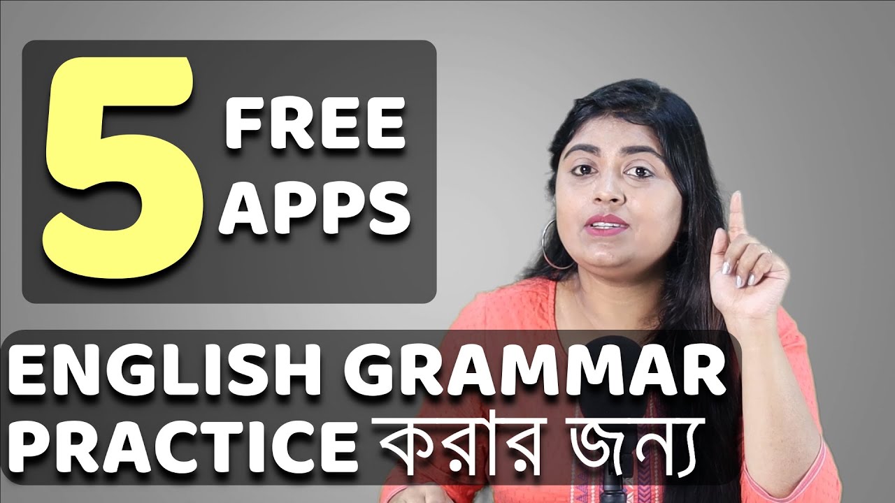 English Grammar practice করো ঘরে বসে | 5 Best Apps to Practice Your ...