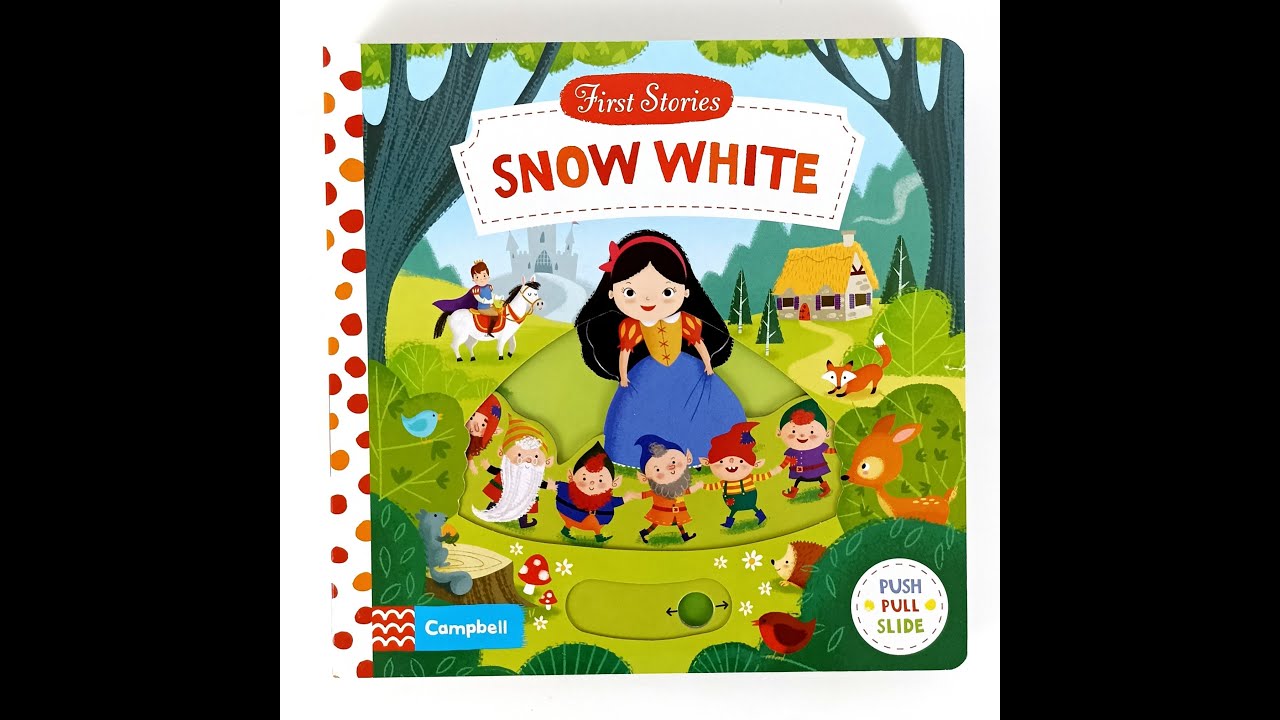 First Stories Snow White by Campbell - YouTube
