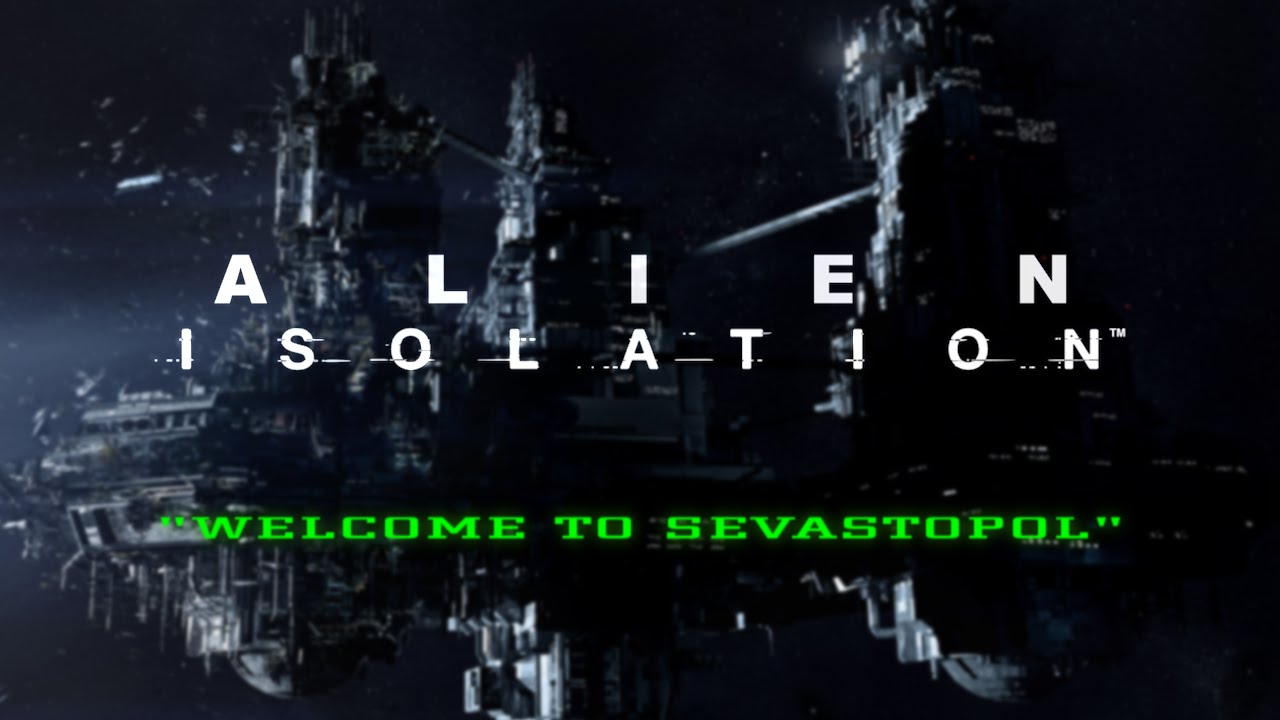 Alien: Isolation - Part 2: Welcome to Sevastopol - Cinematic ...