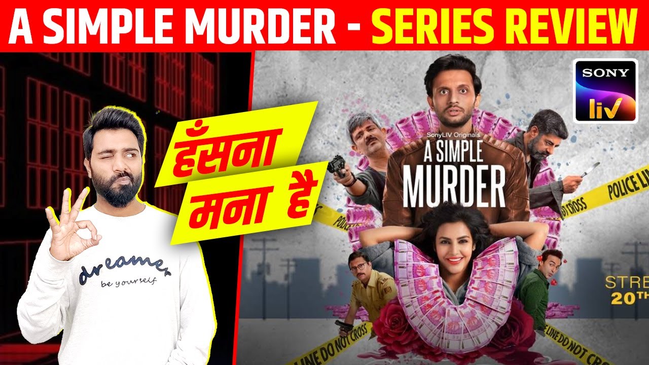 A Simple Murder WEB SERIES REVIEW | Mohammed Zeeshan Ayyub | A Simple ...
