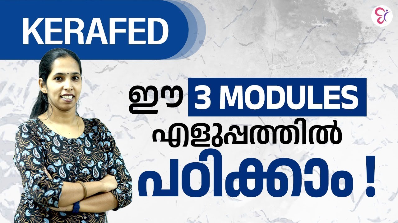 KERAFED ഈ 3 MODULES എളുപ്പത്തിൽ പഠിക്കാം | LDC APEX SOCIETIES | PSC ...