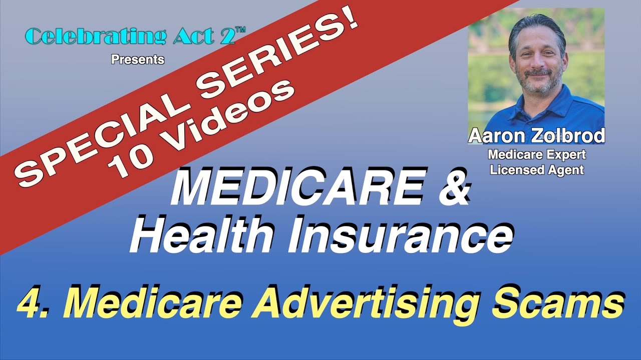 Medicare & Health Insurance: 4 Medicare Advertising Scams - YouTube