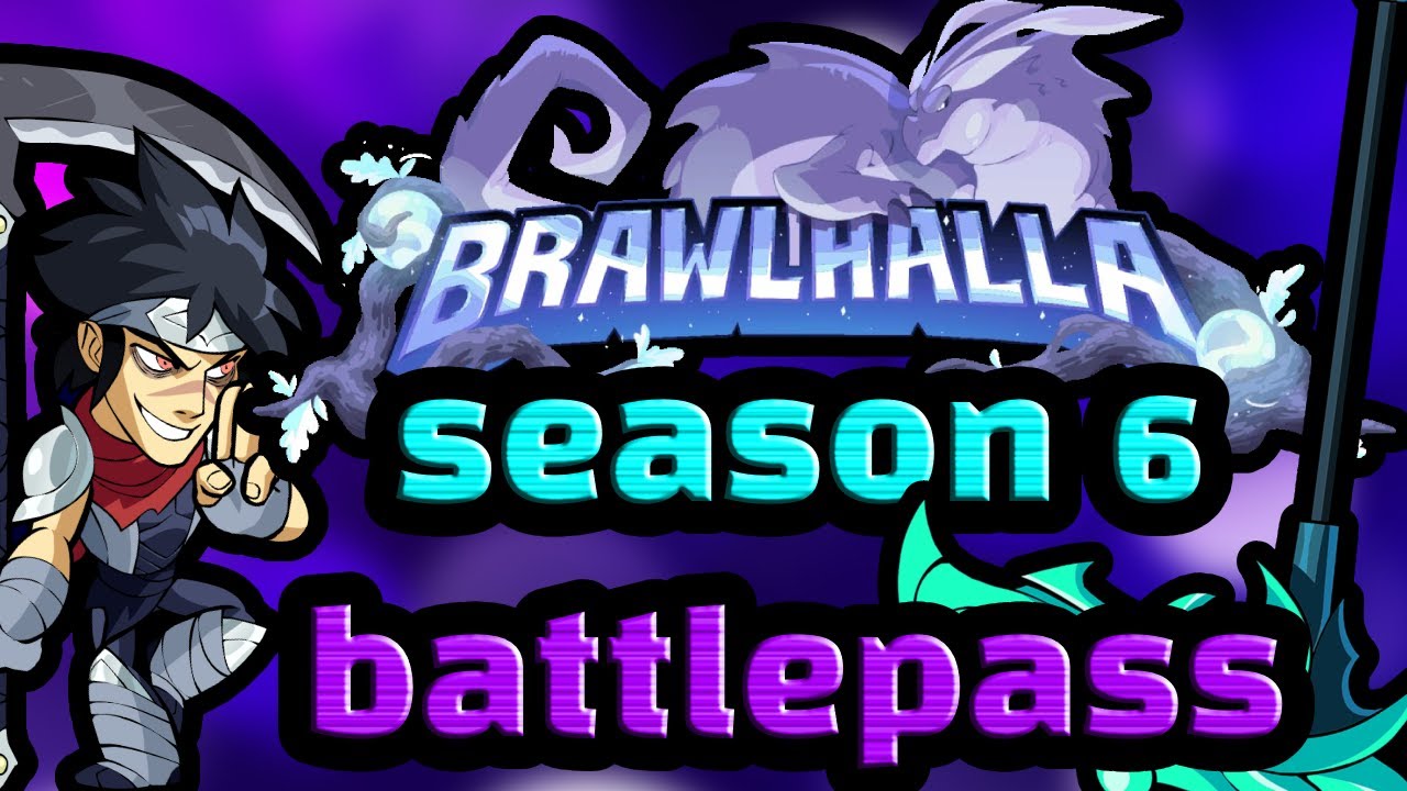 The New Brawlhalla Battle pass(season 6, 2022) - YouTube