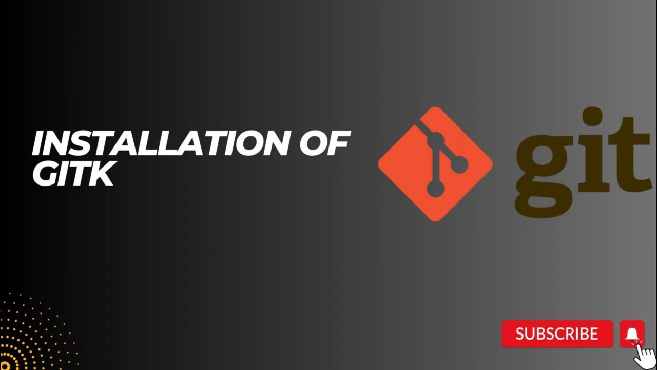 Installation of gitk - YouTube