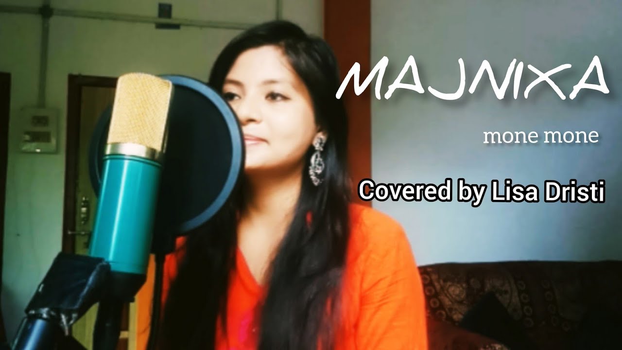 MAJNIXA // Zubeen Garg // Priyanka Bharali // Cover // Lisa Dristi ...
