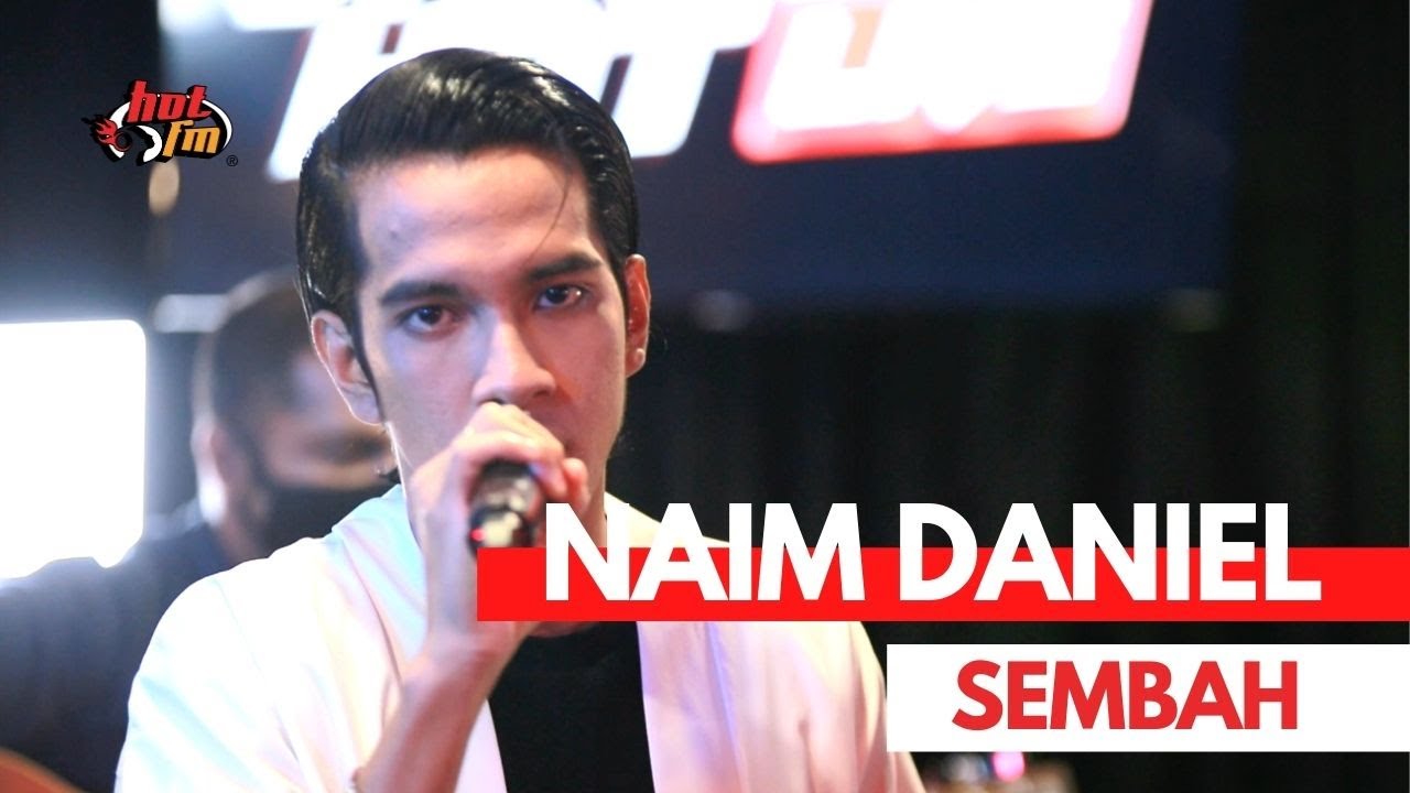 #JammingHotLive : Naim Daniel - Sembah - YouTube
