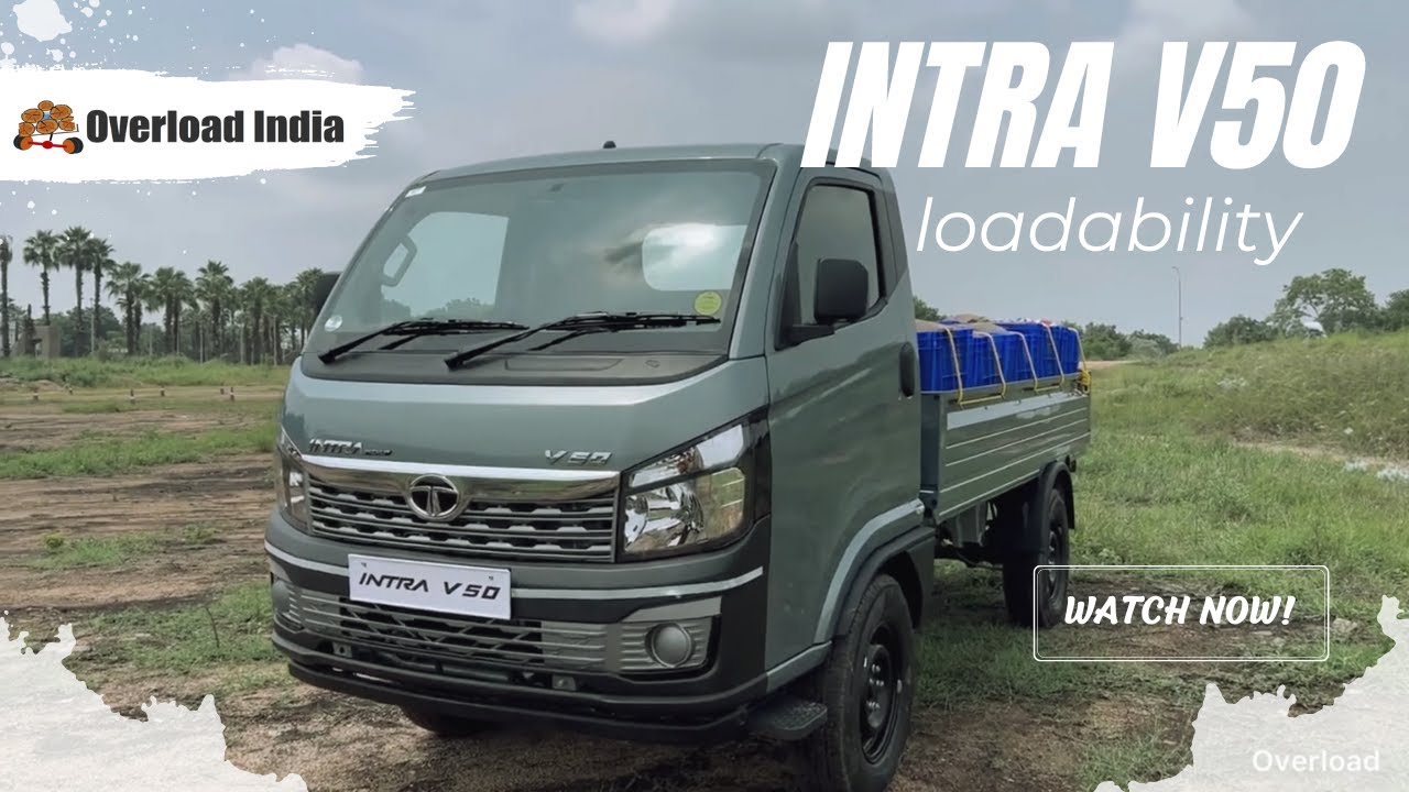 Intra V50 Loadability Tata Trucks टाटा इंट्रा हिंदी Test Review - YouTube