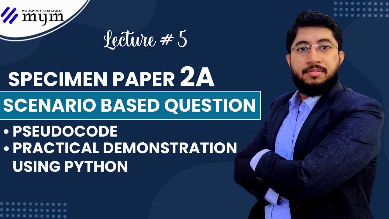 2023 Specimen Paper 2A | O Level/ IGCSE | Lecture # 5 | 15 Marks ...