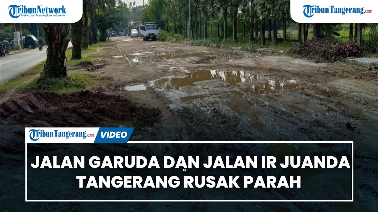 Jalan Garuda dan Jalan Ir Juanda Yang Rusak Parah - YouTube
