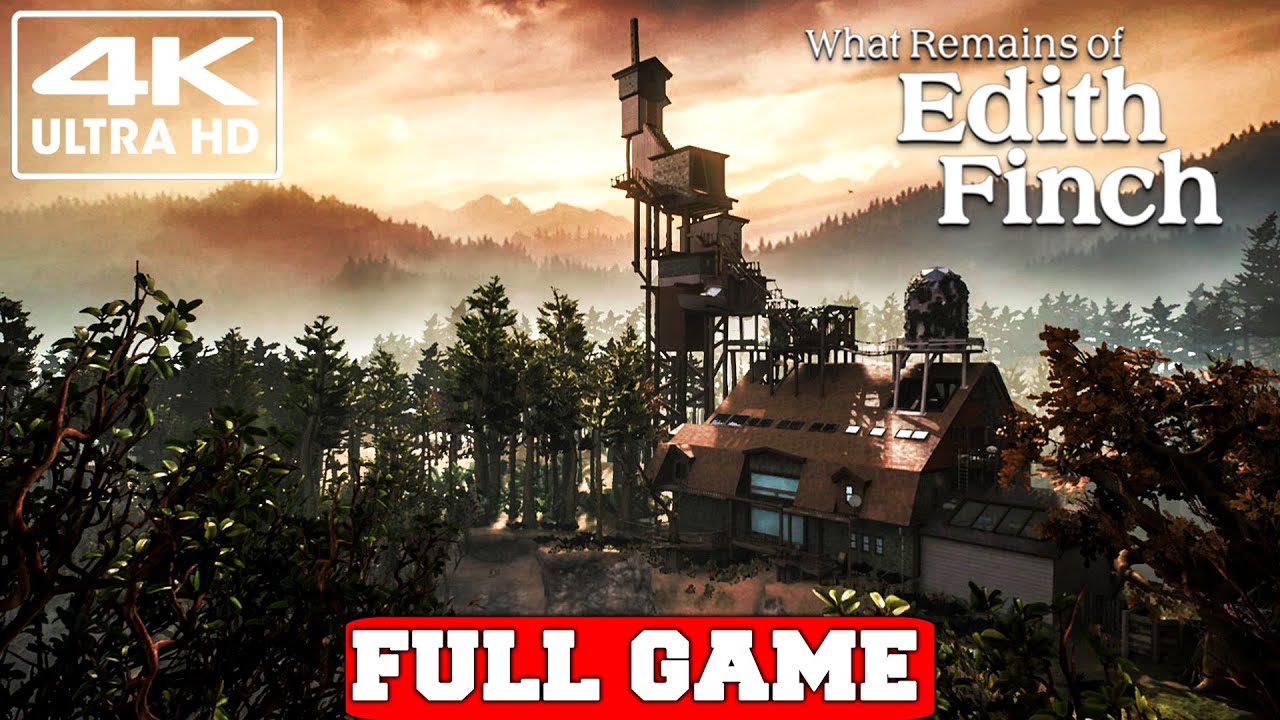 WHAT REMAINS OF EDITH FINCH - Gameplay Walkthrough FULL GAME [PC 4K ...