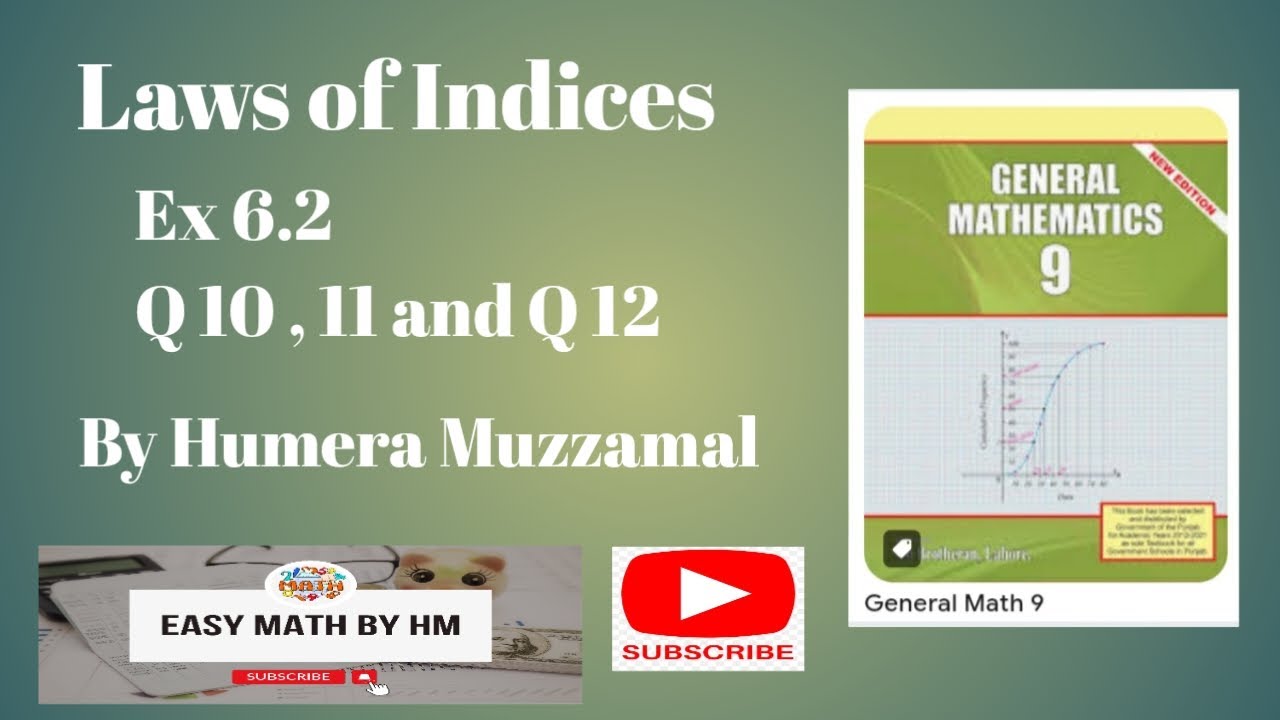 Ex 6.2 (Q10,11, 12) / Laws of indices / General Math Grade 9 - YouTube