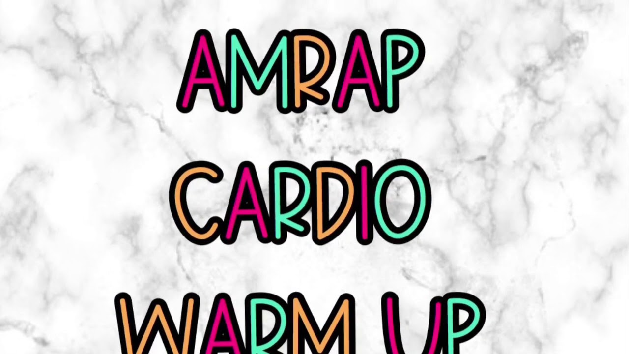 AMRAP Cardio Warm Up | PE at Home | CARDIO Warm Up | Virtual Learning ...