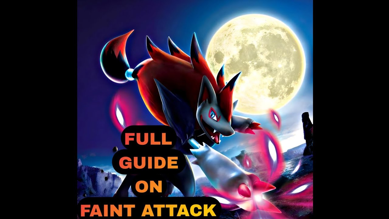 pro gameplay Faint attack zoroark tips and trick full guide# ...