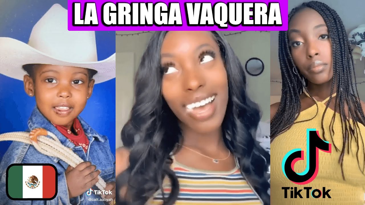 LA GRINGA VAQUERA | Reina de TikTok 🇲🇽 🇺🇸 🤠 - YouTube
