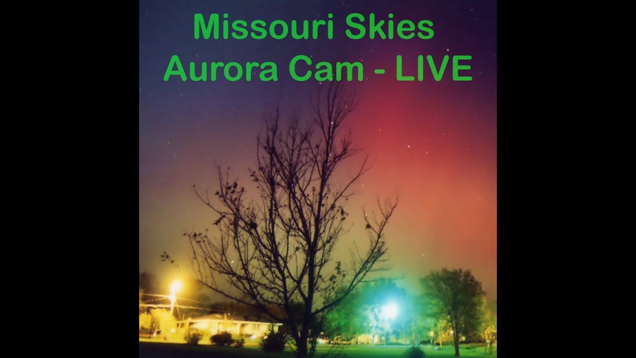 Live Missouri Skies Aurora Cam Night #2 - YouTube