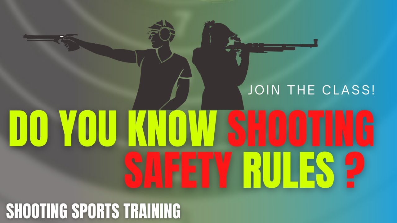 Shooting Safety Rules | Gun Safety | Pistol safety | Safety Training ...