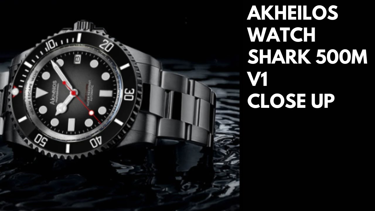 Akheilos Watch Shark 500m V1 Close up - YouTube