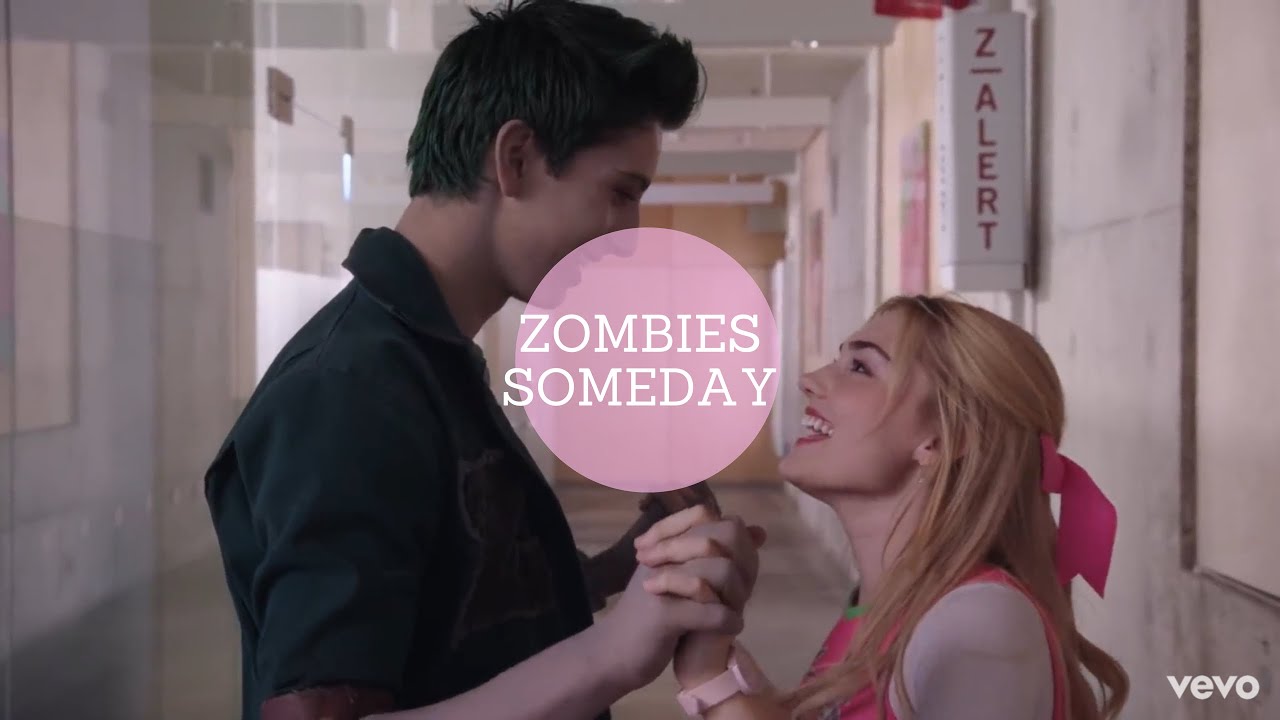 🎵 [中英歌詞 MV ] Disney Channel 原創電影 ZOMBIES - Someday 🎵 - YouTube