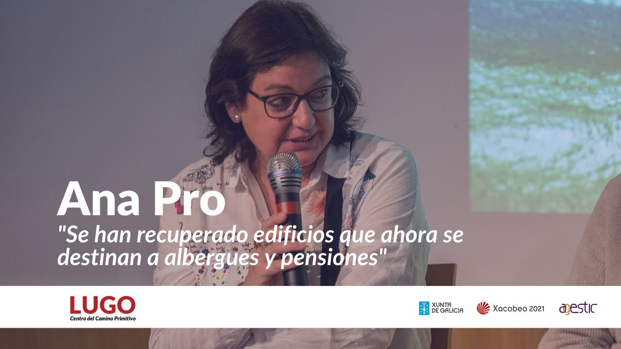 Ana Pro: "Se han recuperado edificios que ahora se destinan a albergues ...