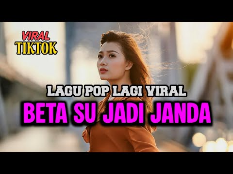 BETA SU JADI JANDA || Lagu Pop Viral 2026‼️