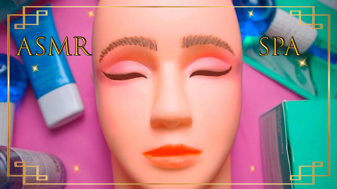⭐ASMR Spa Relajante en Maniquí [Sub] Limpieza, Cuidado de Rostro y ...
