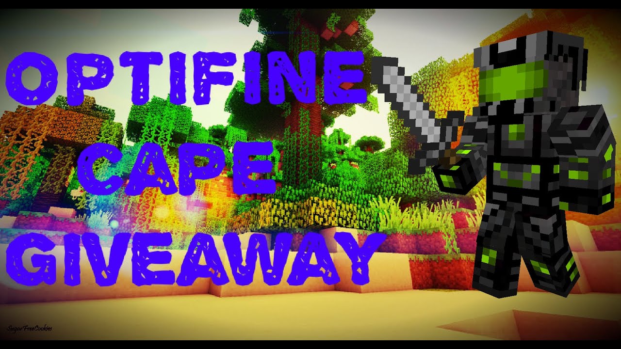 OPTIFINE CAPE GIVEAWAY! | kurt17 - YouTube