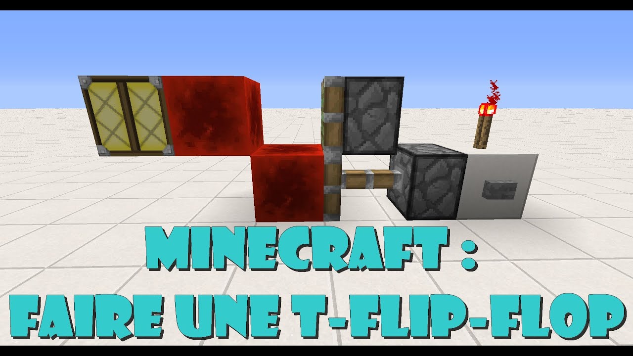 Minecraft : T-Flip-Flop ultra compacte. - YouTube