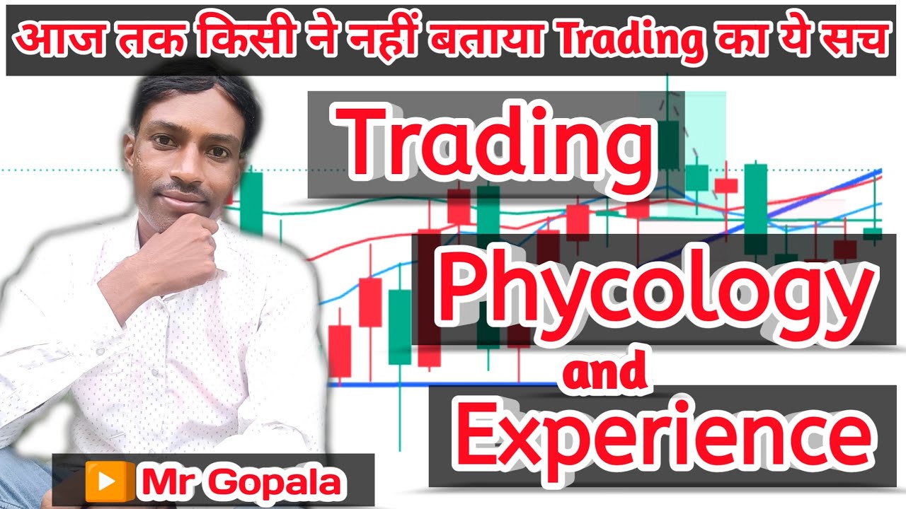 Trading phycology || How to Gain Trading Experience & Earn Money ...