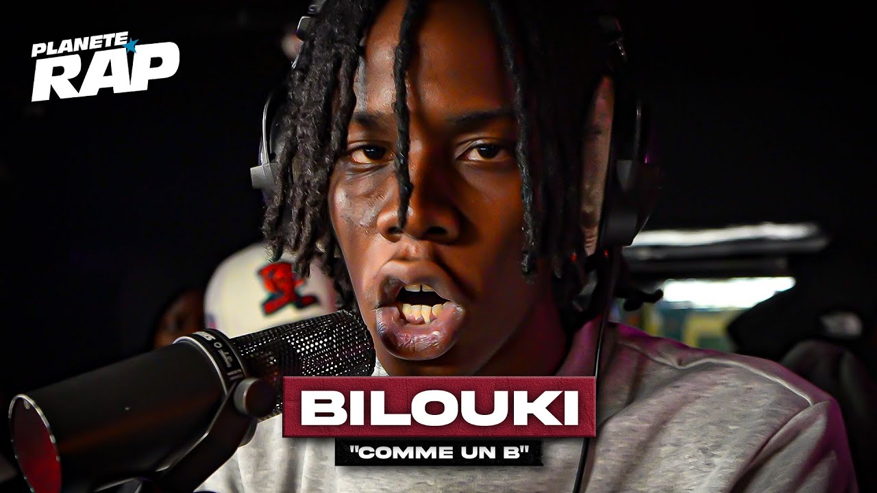 [EXCLU] Bilouki - Comme un B #PlanèteRap - YouTube