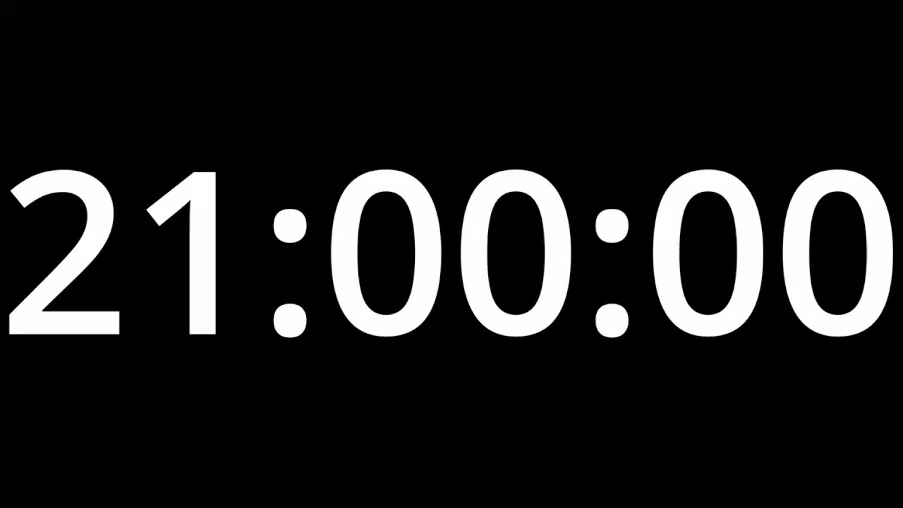 21 HOUR TIMER - No Sound - 21 HOUR COUNTDOWN - YouTube