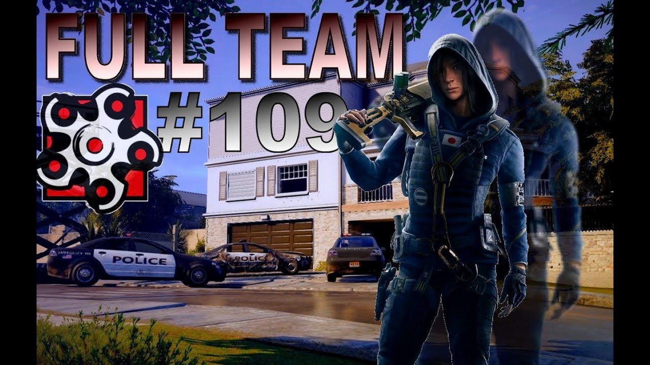 R6S - FULL TEAM #109 | avec HIBANA dans maison - YouTube