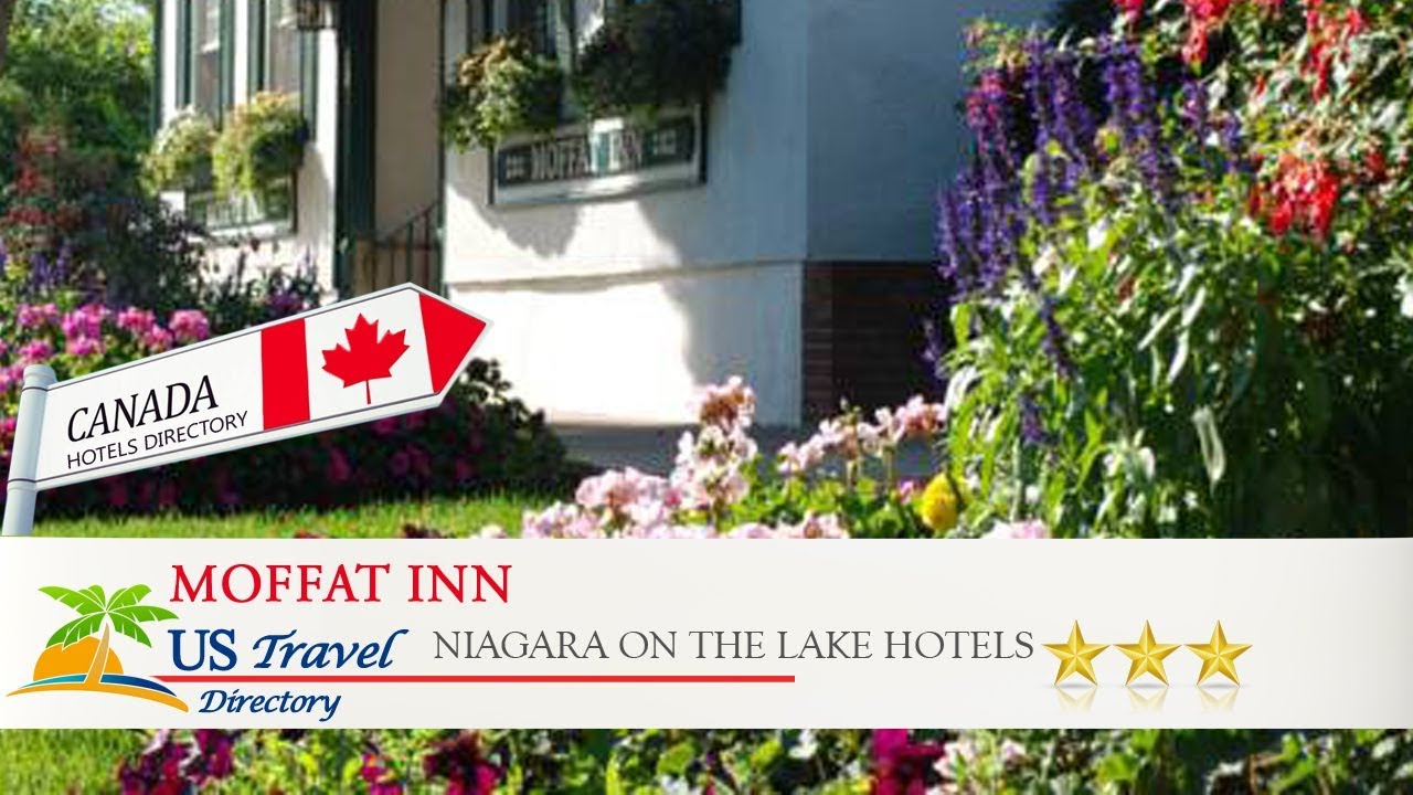 Moffat Inn - Niagara on the Lake Hotels, Canada - YouTube