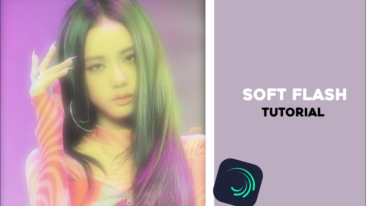 Soft flash tutorial [ alight motion ] - YouTube