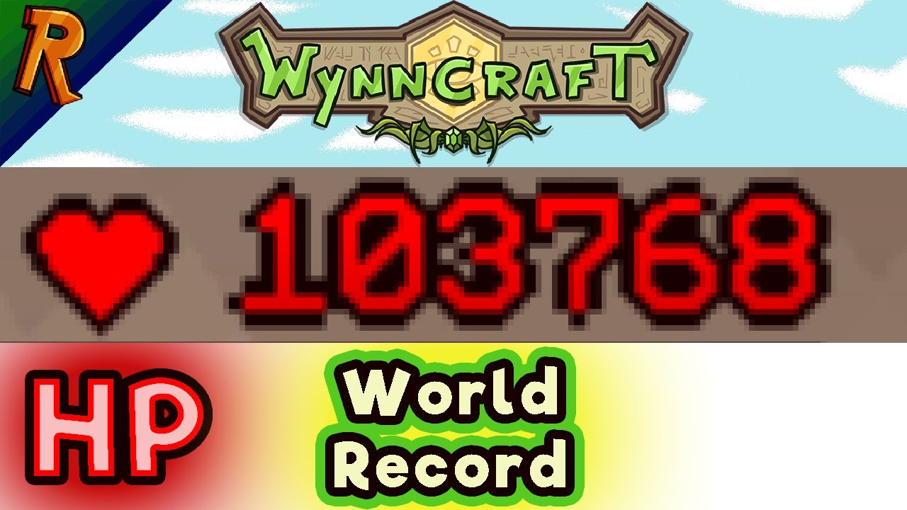 Wynncraft World Record - Most HP ever held (103 768HP) - YouTube