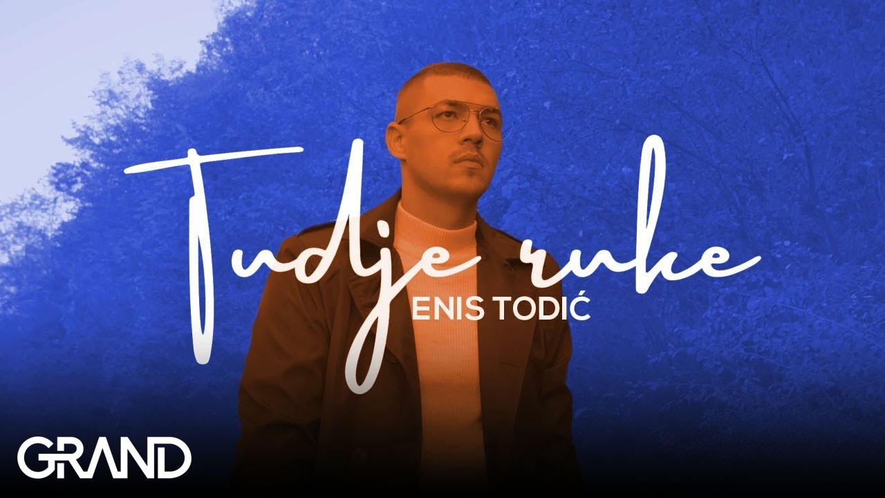Enis Todic - Tudje ruke (Official Video 2022) - YouTube