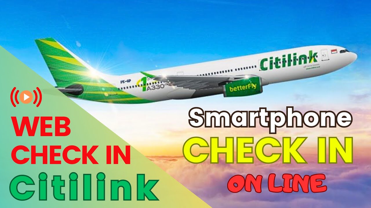 Check in online Citilink pake SMARTPHONE - YouTube