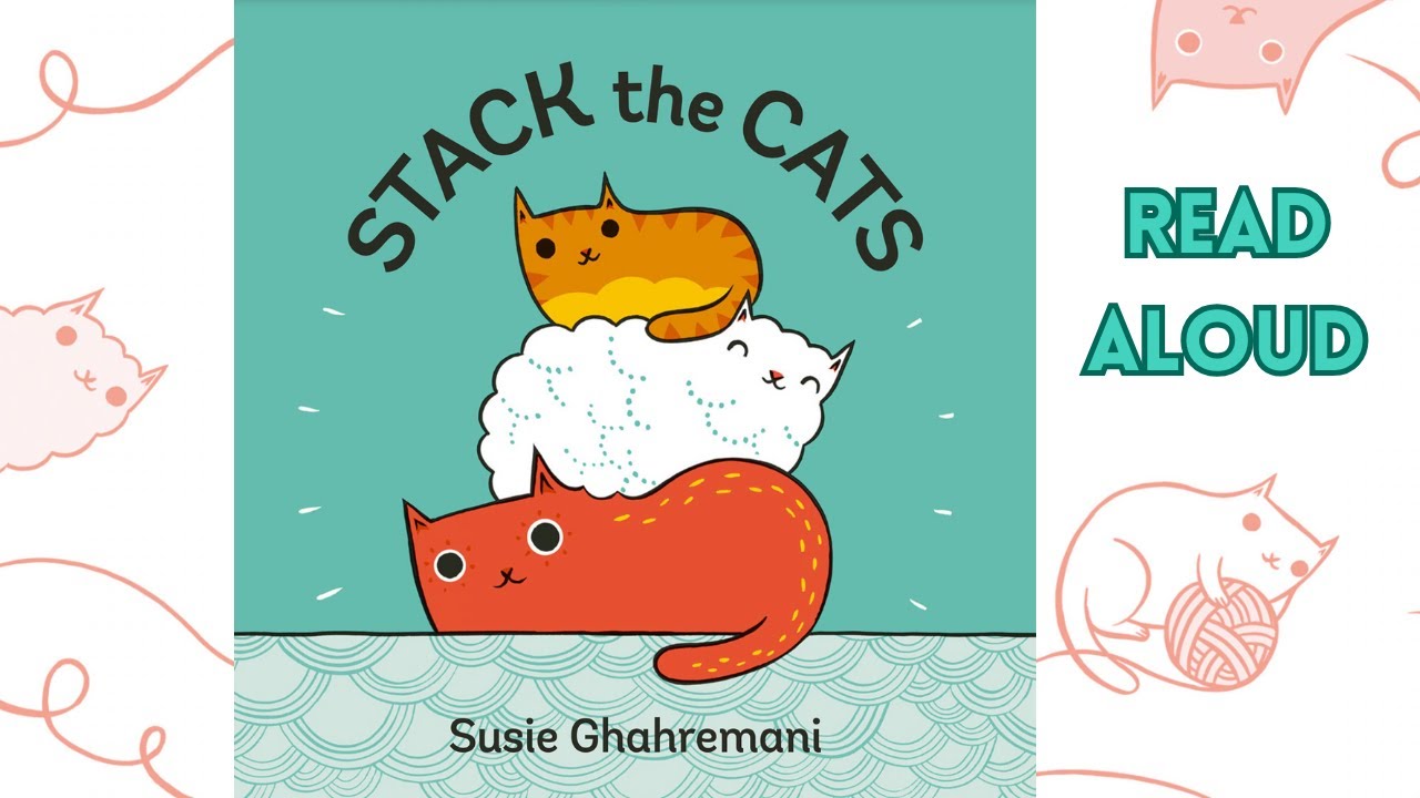 STACK THE CATS Read Aloud - YouTube