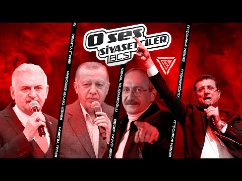 O SES SİYASETÇİLER 🎤 R.T. Erdoğan - K. Kılıçdaroğlu - B. Yıldırım - E. İmamoğlu