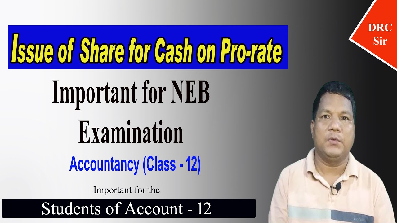 issue of share for cash on Pro-rate basis | Accountancy -12 | Important ...
