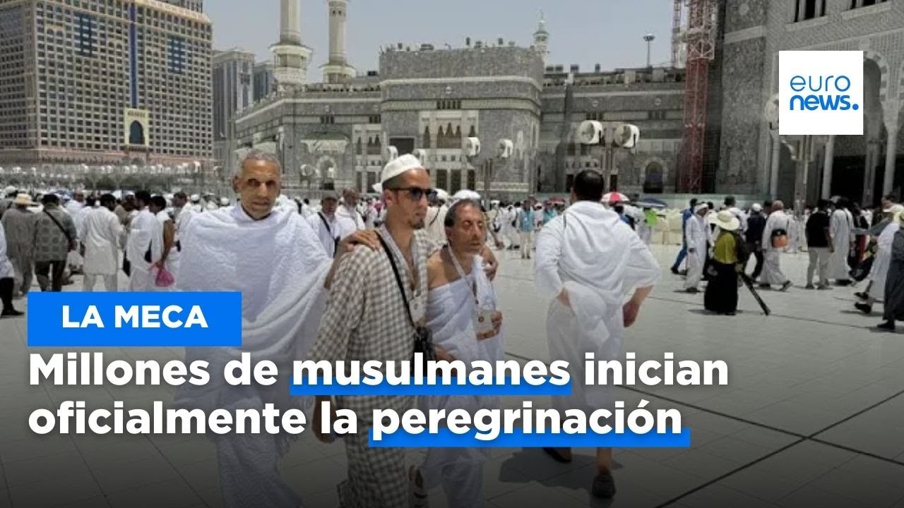 Millones de musulmanes inician oficialmente la peregrinación a La Meca ...