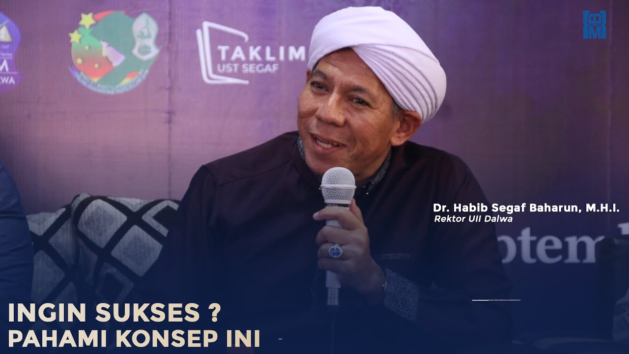 Ingin Sukses? Pahami Konsep Ini - YouTube